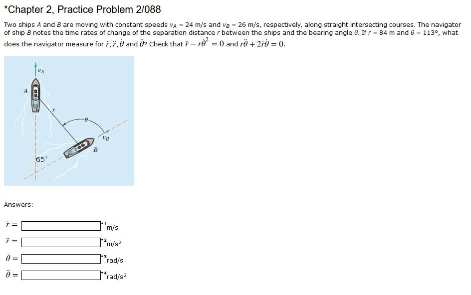 Solved = *Chapter 2, Practice Problem 2/088 Two ships A and | Chegg.com