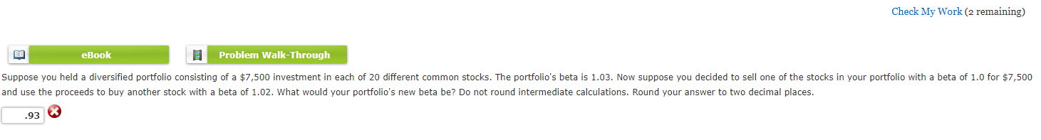 Solved Check My Work (2 remaining) 自 eBook B Problem | Chegg.com