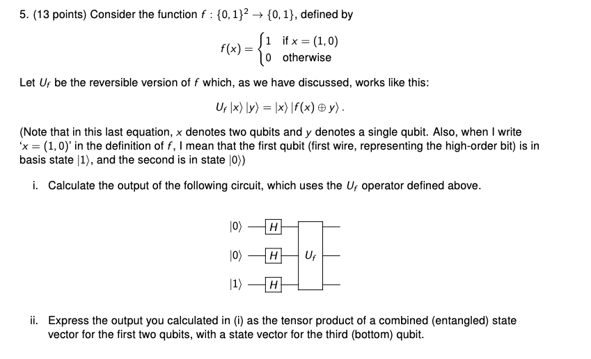 5. (13 points) Consider the function f:{0,1}2→{0,1}, | Chegg.com