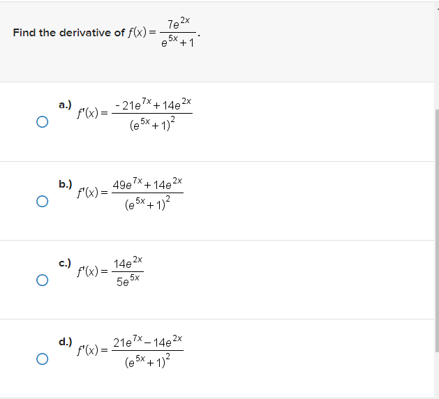 Solved Derivative Of F X E5x 17e2x A