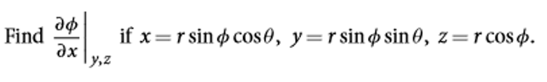 Solved if x=rsin o cose, y=rsin o sin 0, z=rcos. "Oxu." | Chegg.com