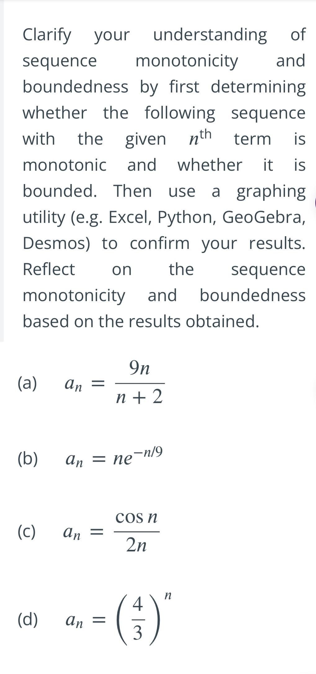 Solved Clarify your understanding of sequence monotonicity | Chegg.com