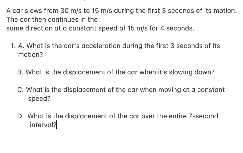 Solved A car slows from 30 m/s to 15 m/s during the first 3 | Chegg.com