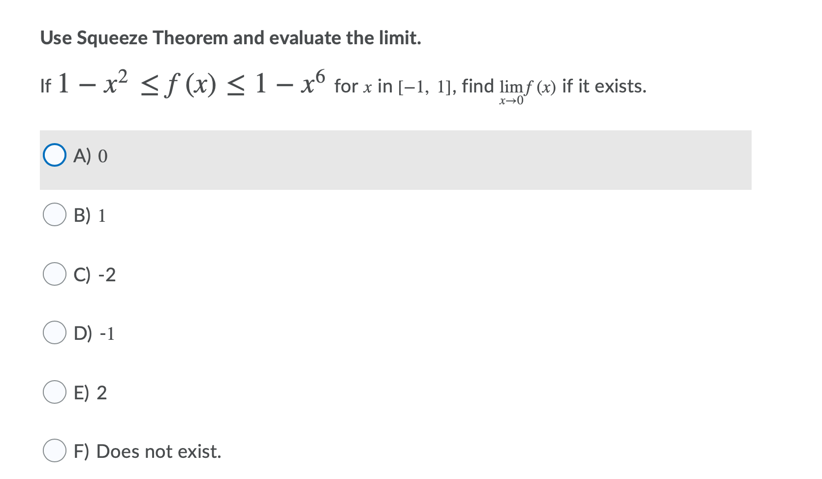 Solved Use Squeeze Theorem and evaluate the limit. If 1 – x2 | Chegg.com