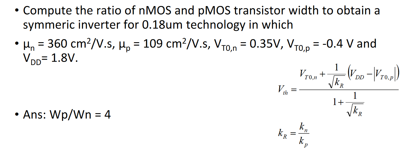 Solved Compute the ratio of ﻿nMOS and pMOS transistor width | Chegg.com