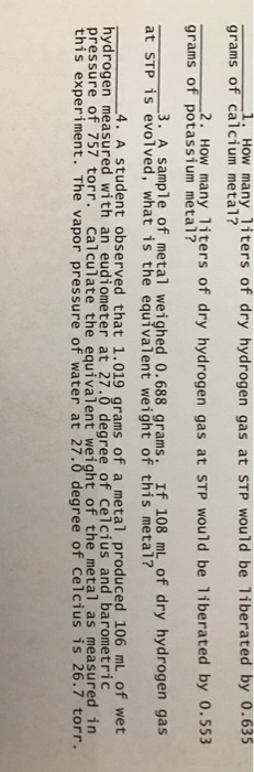 Solved ______ How many liters of dry hydrogen gas at STP | Chegg.com