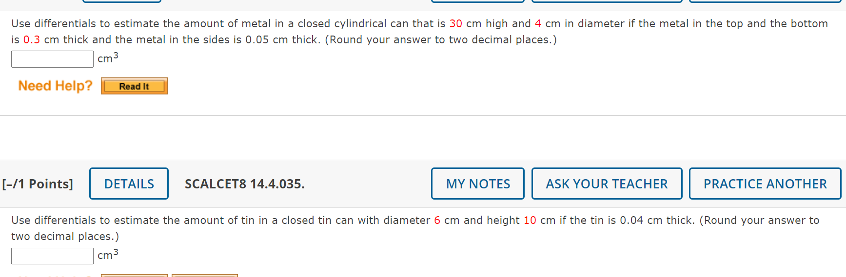 Solved Use differentials to estimate the amount of metal in | Chegg.com
