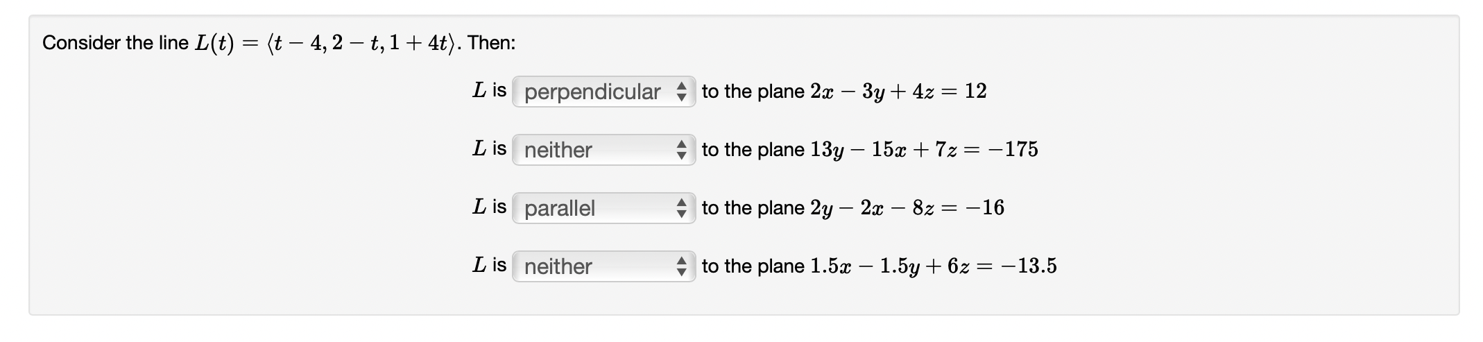Solved Consider The Line L T T 4 2 T 1 4t then L is