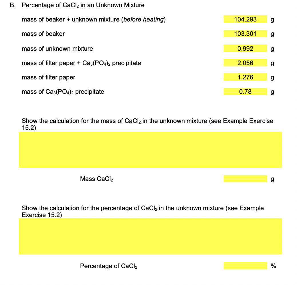 Solved B. Percentage of CaCl2 in an Unknown Mixture mass of | Chegg.com