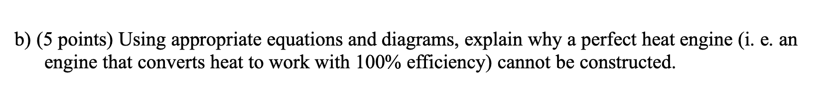 Solved b) (5 points) Using appropriate equations and | Chegg.com
