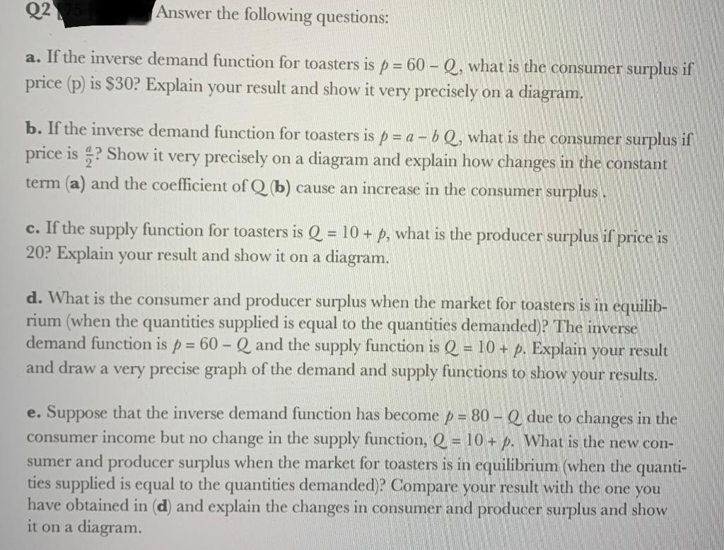Solved Q2 Answer the following questions: a. If the inverse | Chegg.com