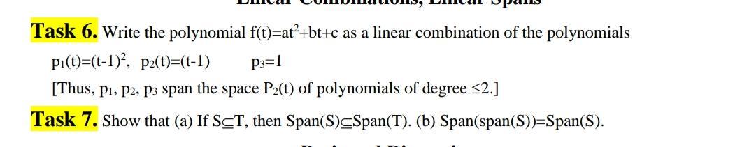 Solved Task 6. Write the polynomial f(t)=at2+bt+c as a | Chegg.com