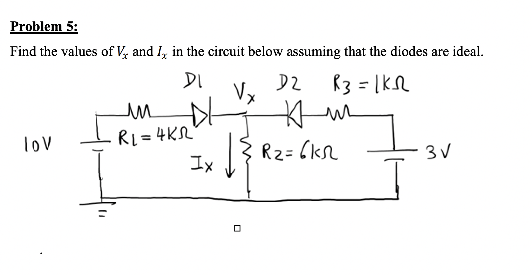 Solved Find the values of Vx and Ix in the circuit below | Chegg.com