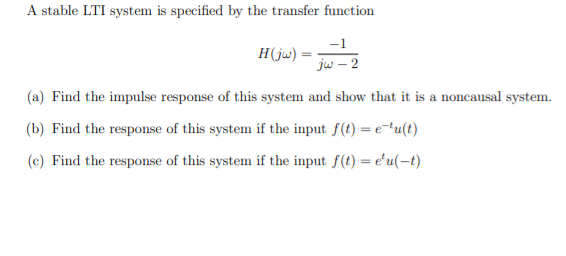 Solved A stable LTI system is specified by the transfer | Chegg.com