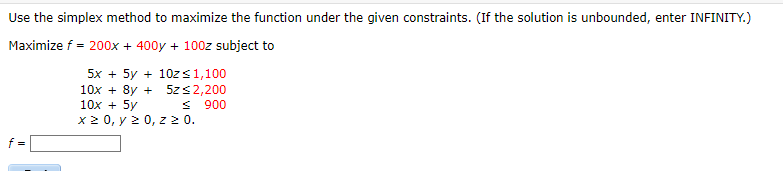 Solved Use the simplex method to maximize the function under | Chegg.com