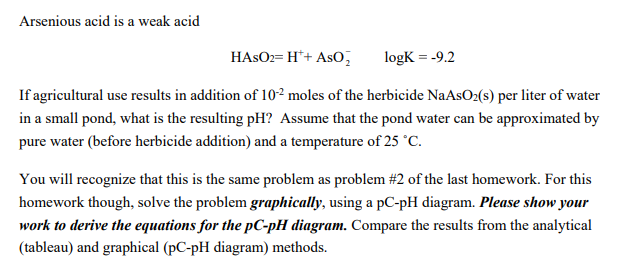 Solved Arsenious acid is a weak acid HASO2=H*+ Aso, logK = | Chegg.com