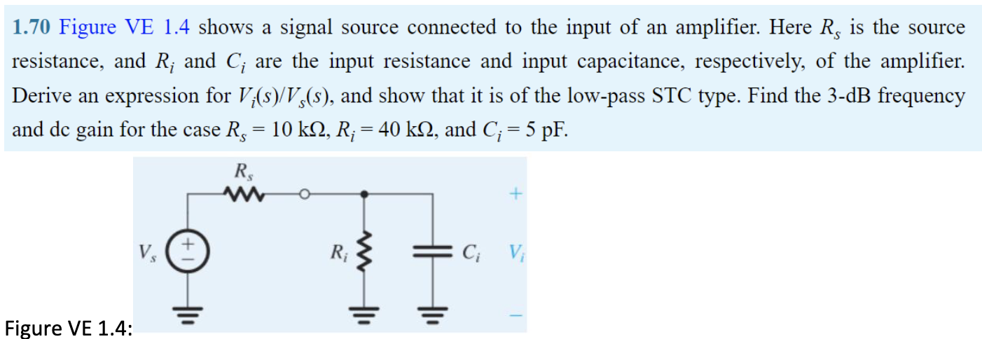 Solved 1.70 Figure VE 1.4 shows a signal source connected to | Chegg.com