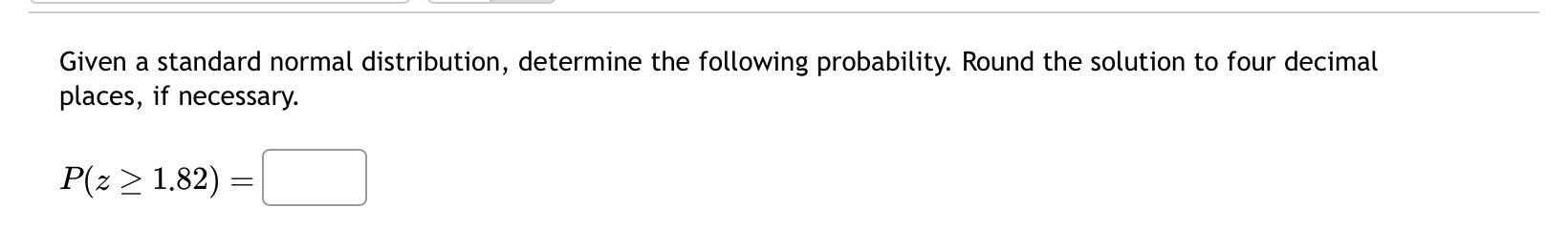 Solved Given a standard normal distribution, determine the | Chegg.com