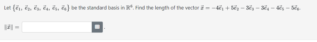 Solved Let {e1 E2 E3 E4 E5 E6} Be The Standard Basis In R6