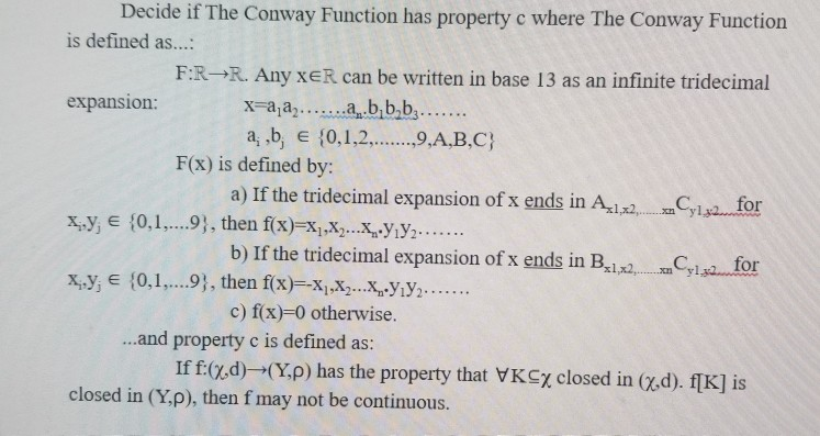 Decide if The Conway Function has property c where | Chegg.com