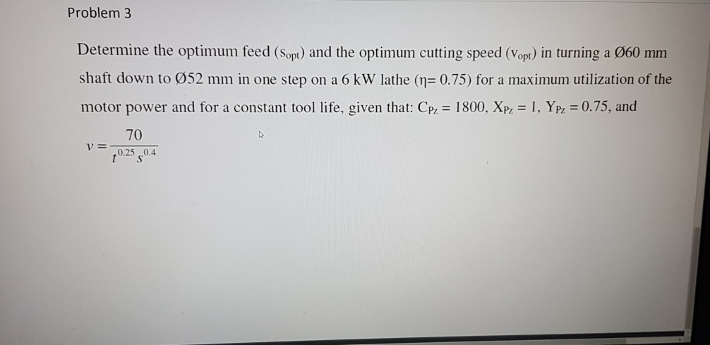 Problem 3 Determine the optimumn feed (sop ) and the | Chegg.com