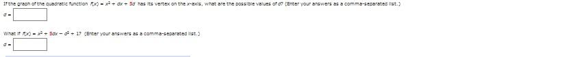 Solved If the grsph of the qusdratic function f(x)=x2+dx+5d | Chegg.com