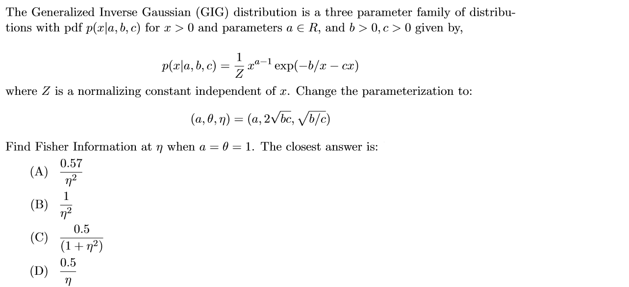 Solved The Generalized Inverse Gaussian (GIG) distribution | Chegg.com