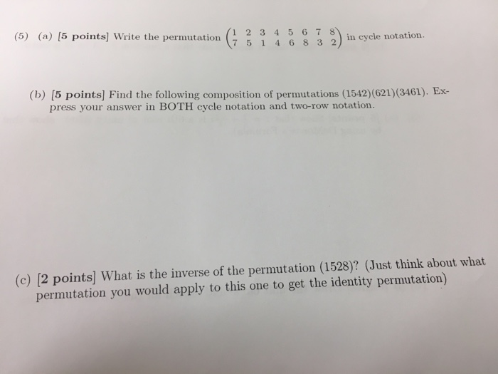 Solved Write the permutation (1 2 3 4 5 6 7 8 7 5 1 4 6 8 3 | Chegg.com