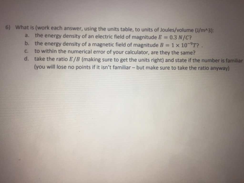 Solved A. Determine the energy density of an electric | Chegg.com