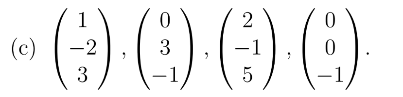 Solved Determine whether the sets below are the basis for | Chegg.com