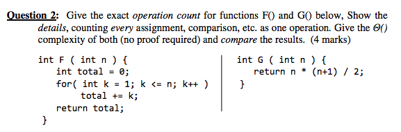 Solved Question 2: Give the exact operation count for | Chegg.com