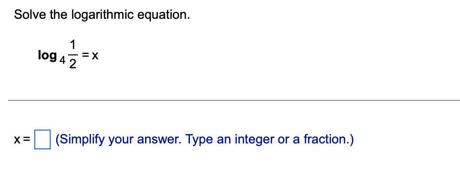 Solved Solve the logarithmic equation. 1 log 42 34/2=X | Chegg.com
