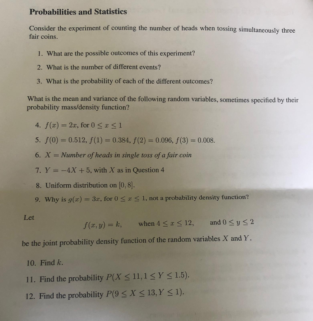 Solved Probabilities and Statistics Consider the experiment | Chegg.com