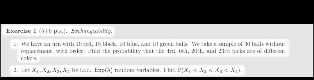Solved Exercise 1 (5+5 pts.). Exchangeability. 1. We have an | Chegg.com