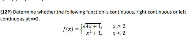 Solved (12P) Determine whether the following function is | Chegg.com