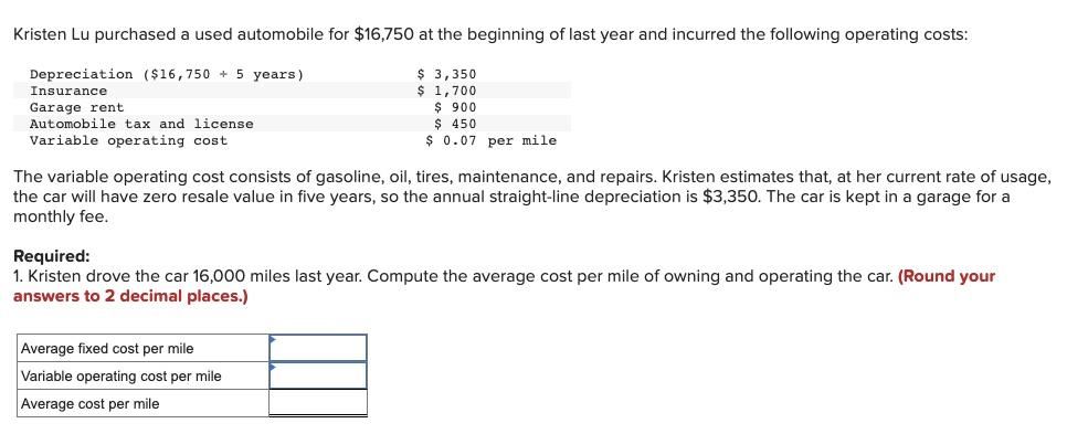 Solved The Variable Operating Cost Consists Of Gasoline