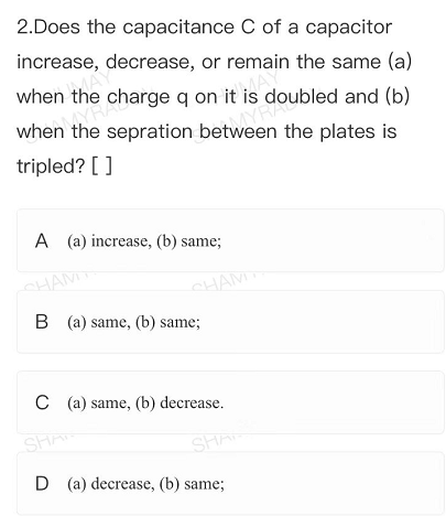 Solved 2.Does the capacitance C of a capacitor increase, | Chegg.com