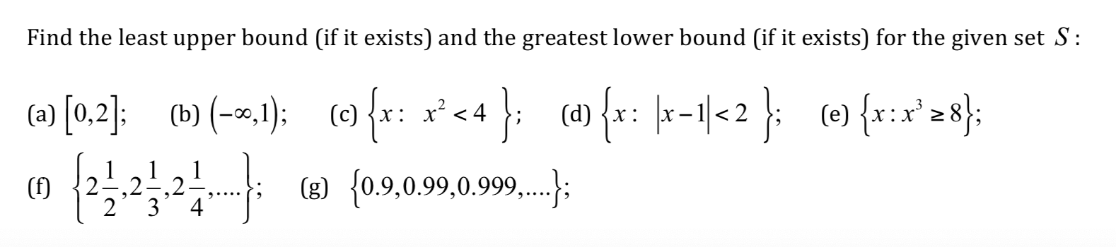 Solved Find the least upper bound (if it exists) and the | Chegg.com