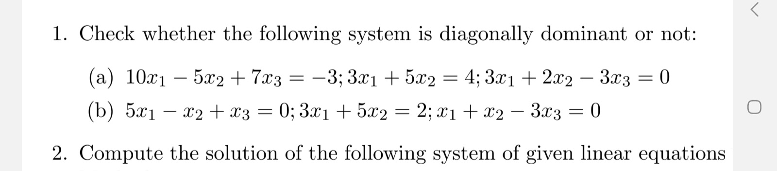 Solved 1. Check whether the following system is diagonally | Chegg.com