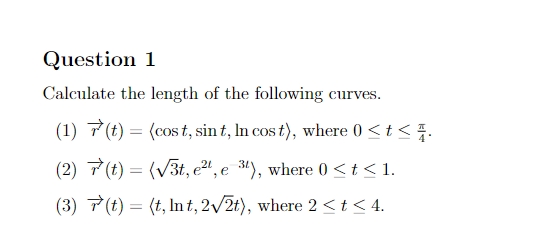 Solved Calculate the length of the following curves. (1) | Chegg.com