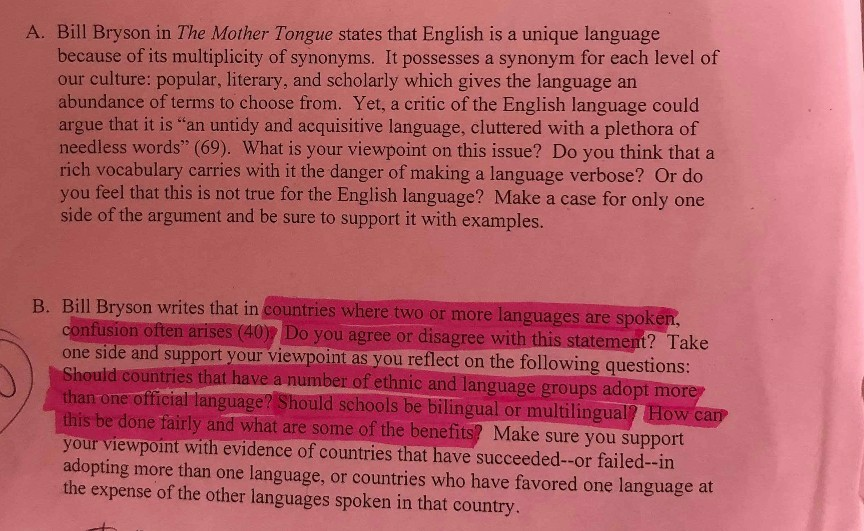 Solved A. Bill Bryson in The Mother Tongue states that | Chegg.com
