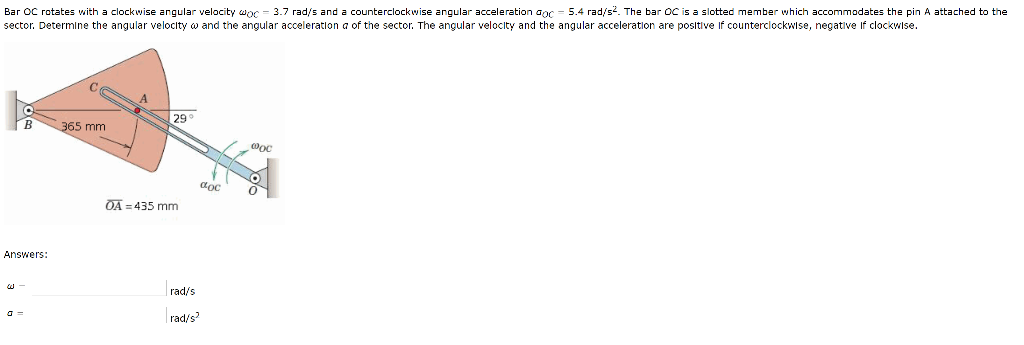 Solved Bar Oc Rotates With A Clockwise Angular Velocity Woc 0069