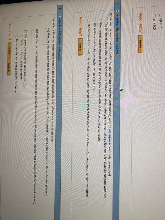 Solved O np> 5 When we use a normal distribution to | Chegg.com