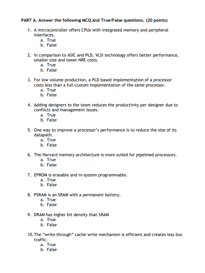 Solved PART A. Answer the following MCQ and True/False | Chegg.com
