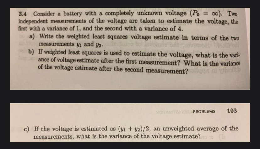 Solved Simon Optimal State Estimation Problem 3.4: Consider | Chegg.com Solved Simon Optimal State Estimation Problem 3.4: Consider | Chegg.com