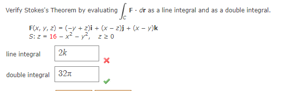 Solved Verify Stokes's Theorem by evaluating ∫C﻿F*dr ﻿as a | Chegg.com