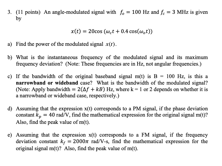 Solved 3. (11 points) An angle-modulated signal with fo=100 | Chegg.com