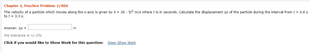 Solved Chapter 2, Practice Problem 2/004 The velocity of a | Chegg.com