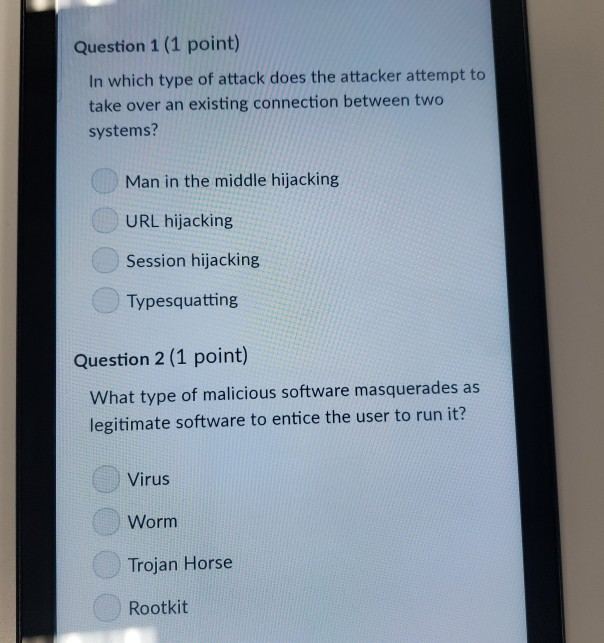 Solved Question 1 (1 point) In which type of attack does the | Chegg.com