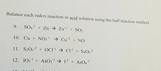 Solved Balance each redox reaction in acid solution using | Chegg.com